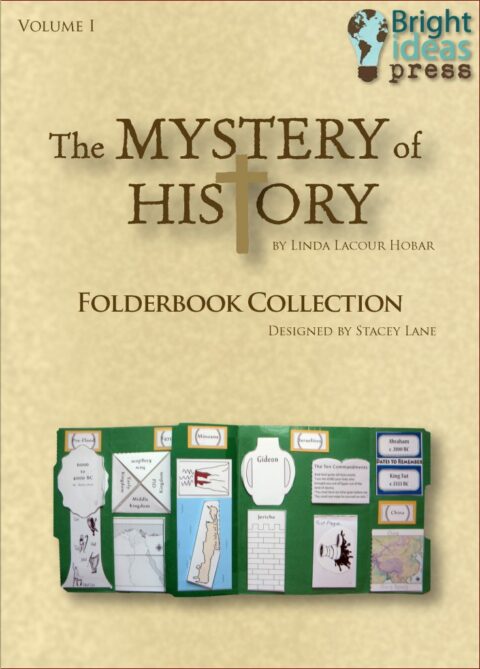 The Mystery of History Volume I | Bright Ideas Press