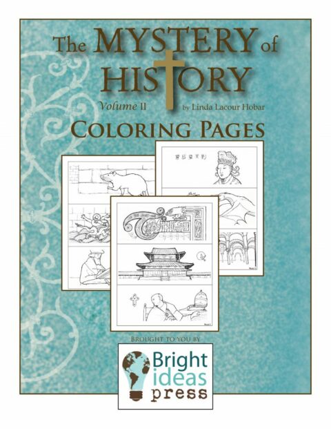 The Mystery of History Volume II | Bright Ideas Press